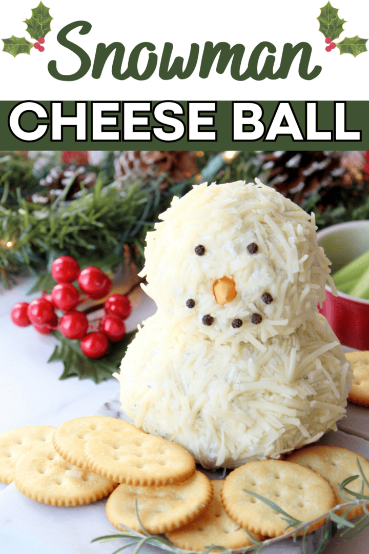 Snowman Cheese Ball – Cute, Creamy & Festive Holiday Appetizer