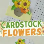 DIY Cardstock Flowers: Easy Step-by-Step Guide for Stunning Paper Blooms
