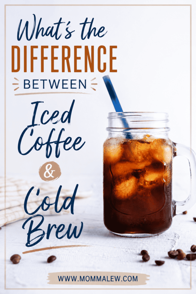 Cold Brew vs Iced Coffee: What's the Difference?